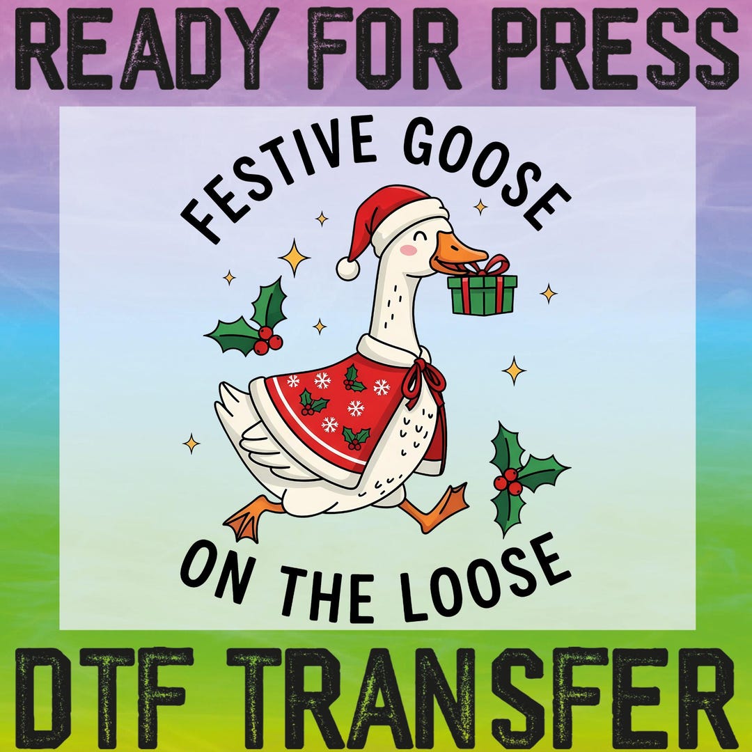 Funny Christmas Goose Ready to Press, Christmas Goose Heat Transfers ...