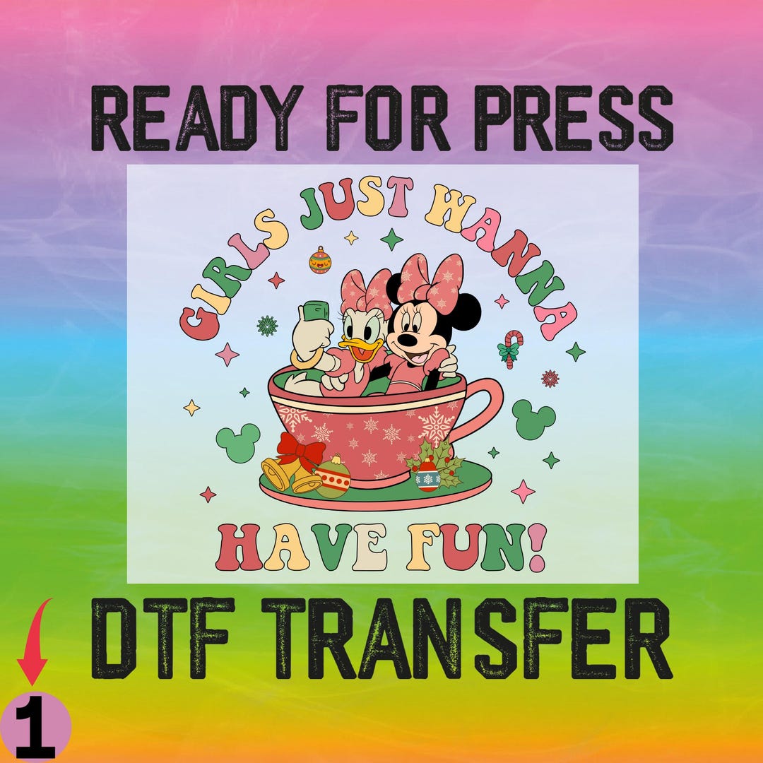 Disney Girls Just Wanna Have Fun Ready to Press, Disney Christmas ...