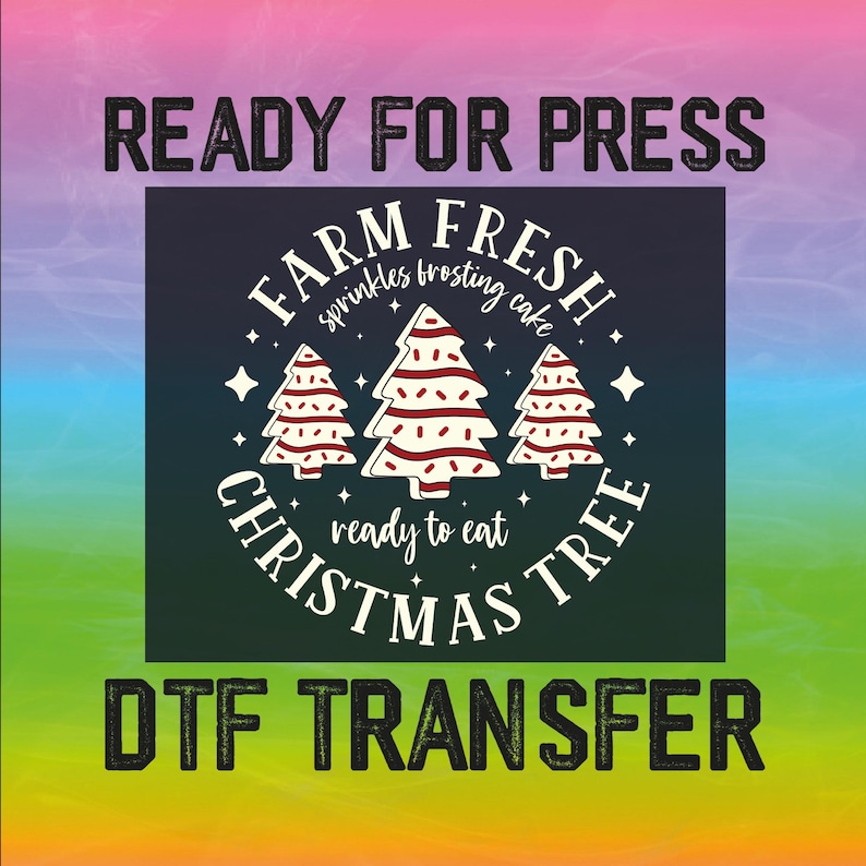 Farm Fresh Christmas Tree Cake DTF Transfer, Ready to Press - Etsy