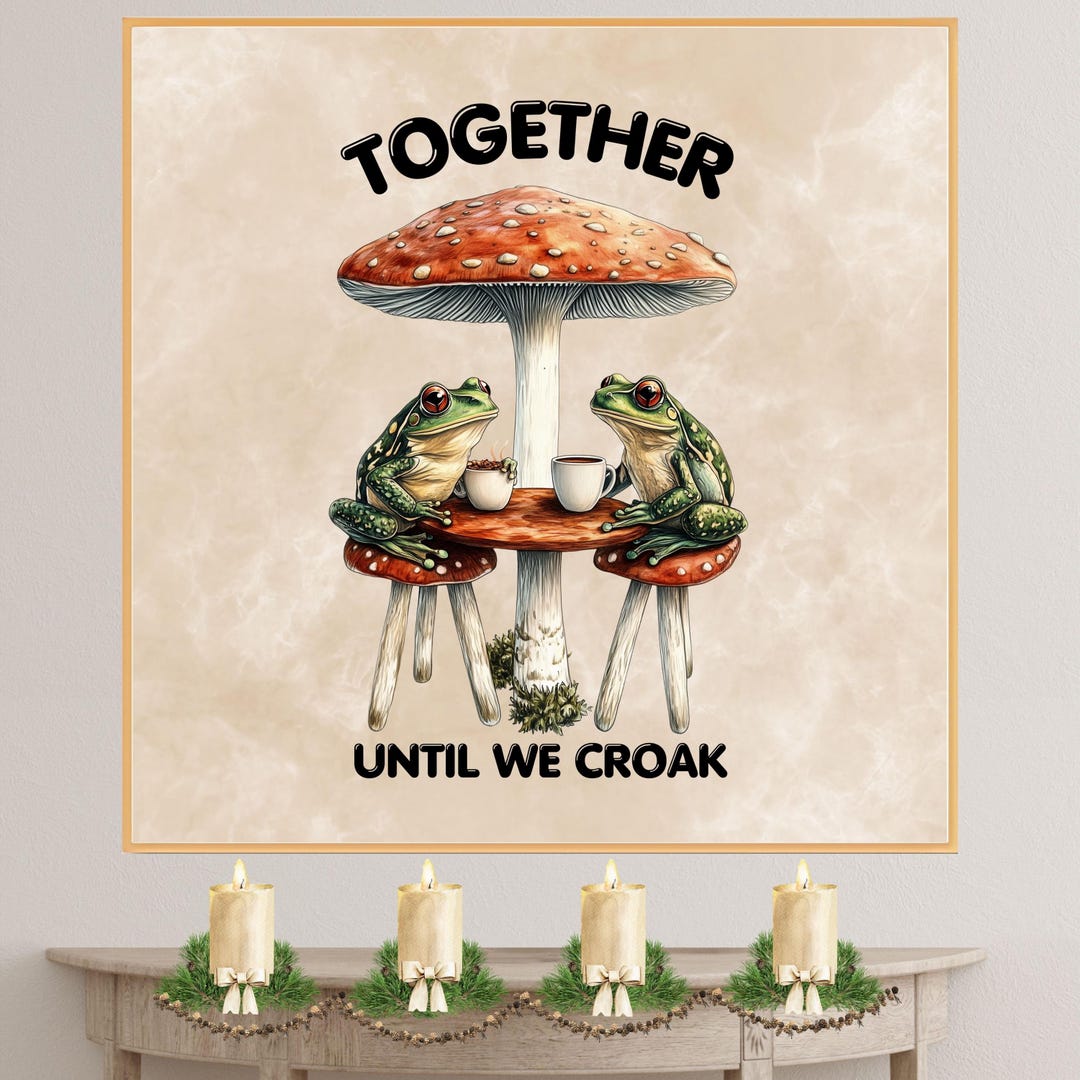 Until We Croak Couple Print, Custom Frog Illustration on 1.5 Thick ...