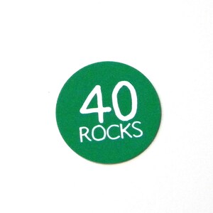40th Birthday Stickers Round 1 1/2 Inch Handmade Stickers, 40 Rocks ...