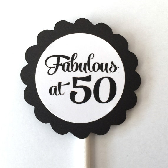 50th Birthday Cupcake Toppers Fabulous At 50 Black And White Or Your
