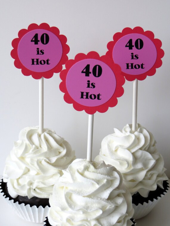 40th Birthday Cupcake Toppers - 40 is Hot, Red and Pink or Your Colors ...