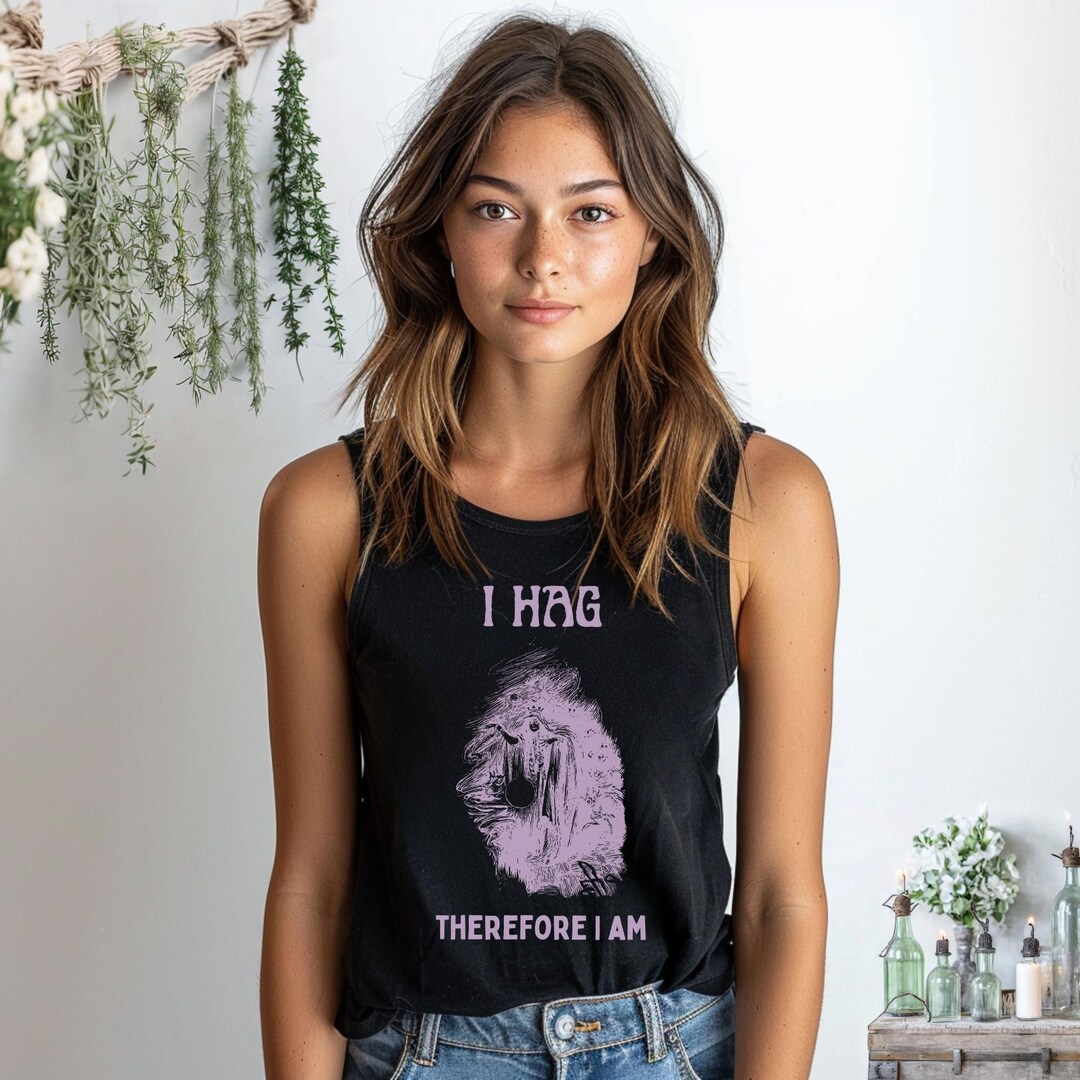 Witchy Racerback Tank Top: "i Hag, Therefore I Am" - Pagan Fashion - Etsy