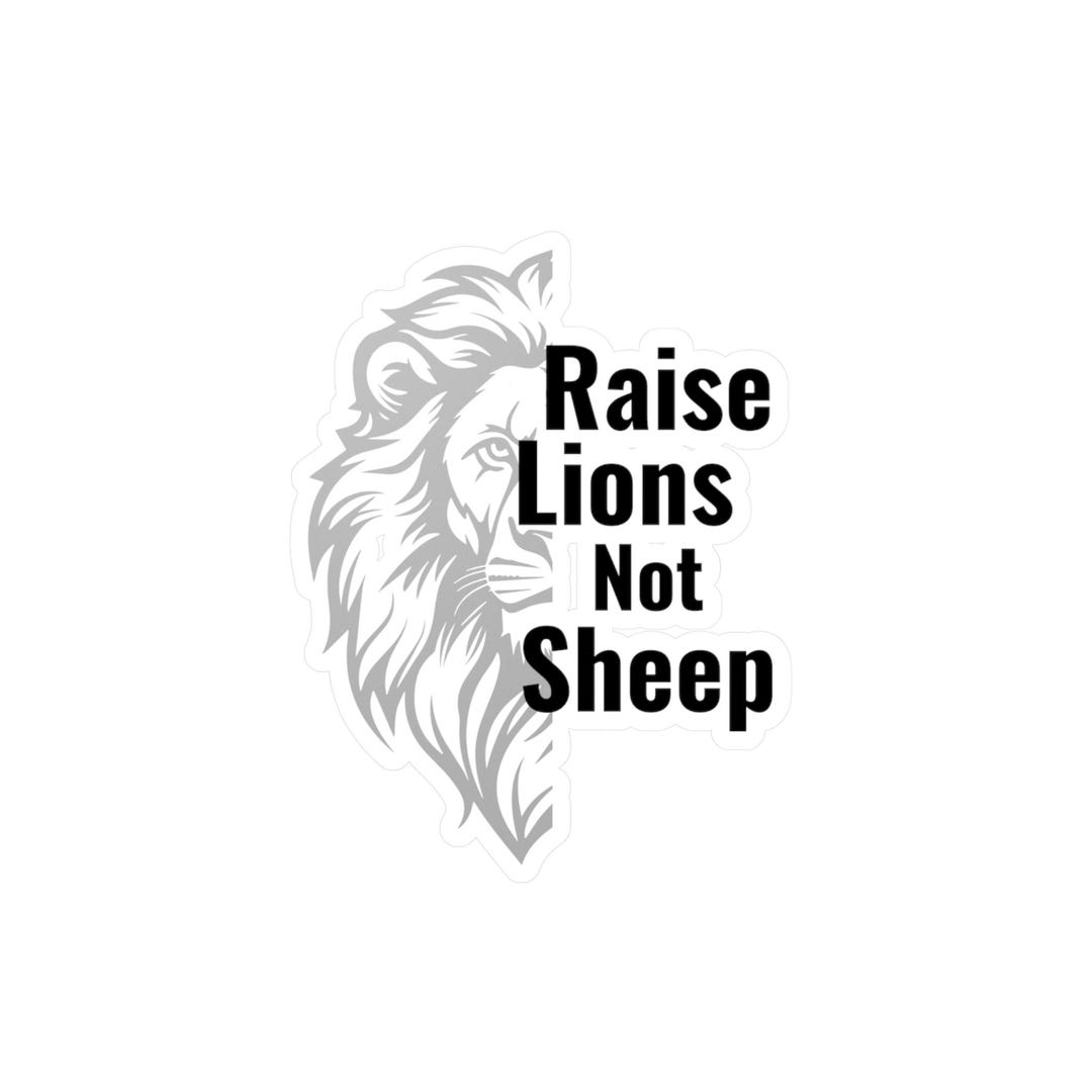 Raise Lions Not Sheep Vinyl Decal | Kiss-cut Sticker, Lion Graphic - Etsy