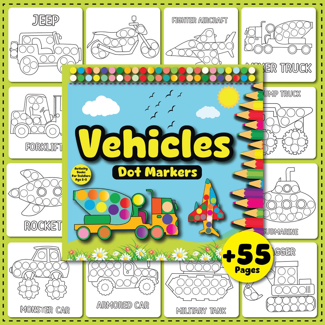 Vehicles Dot Markers Activity Pages for Kids, Toddlers, and ...