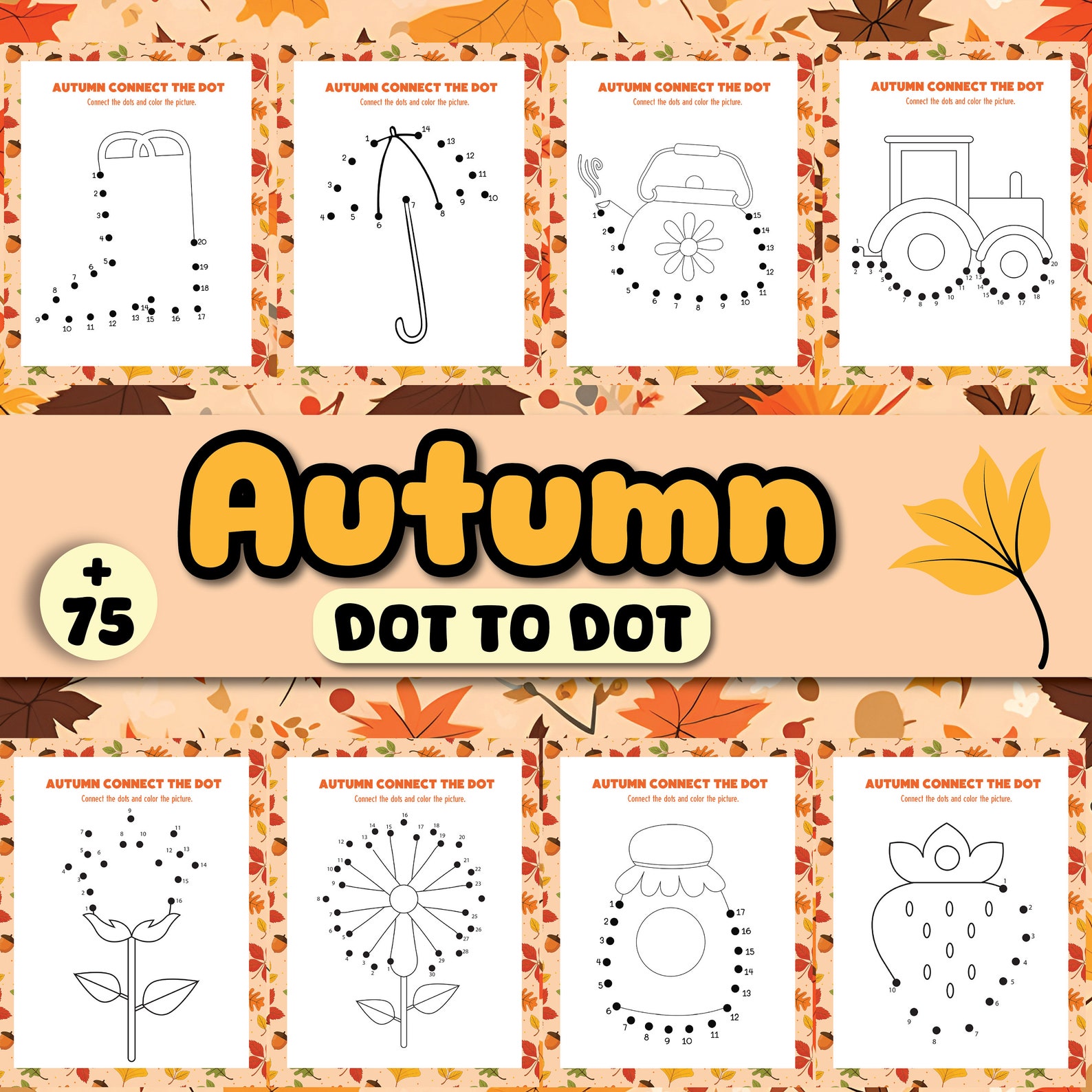 75 Printable Fall Autumn Dot to Dot Worksheet Coloring Book for Kids ...