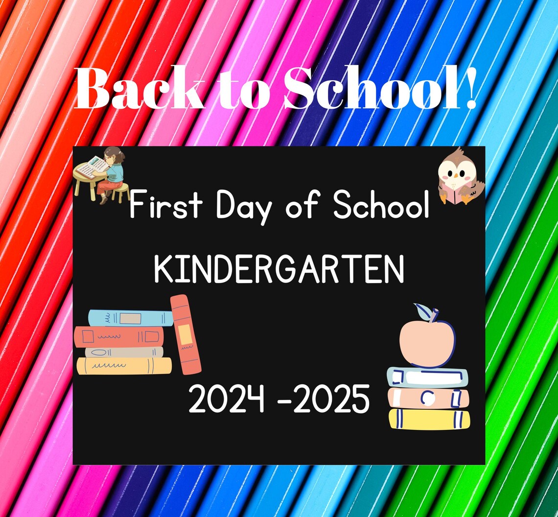 First Day of School, Back to School Sign Printable-2, Printable Back to ...