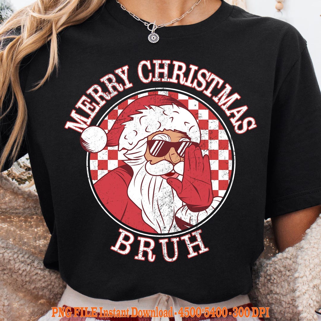 Merry Christmas Bruh Png, Santa Bruh Christmas PNG, Funny Santa Claus ...