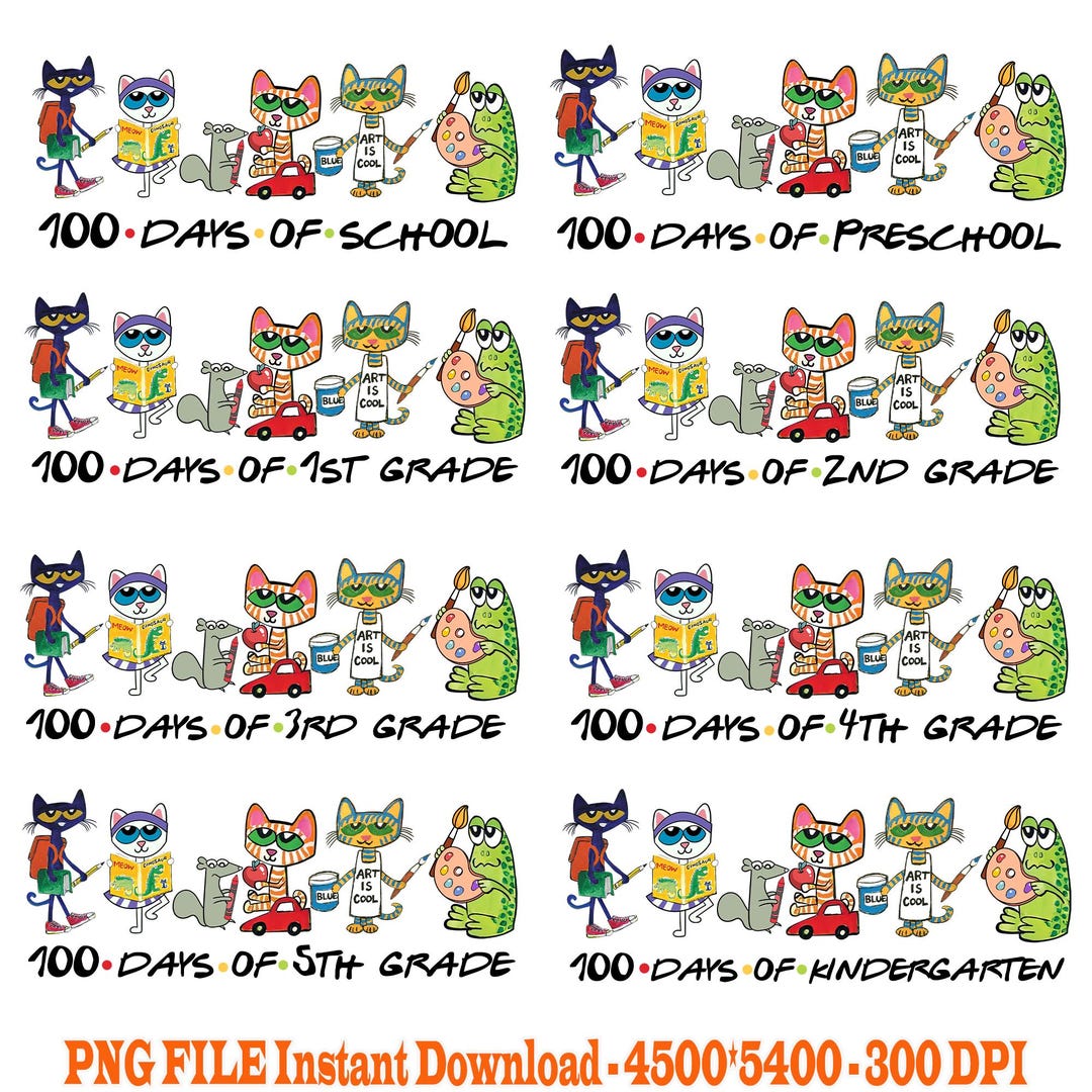 8files Pete the Cat Friends 100 Days of 1st,2nd, 3rd, 4th, 5th, 6th ...