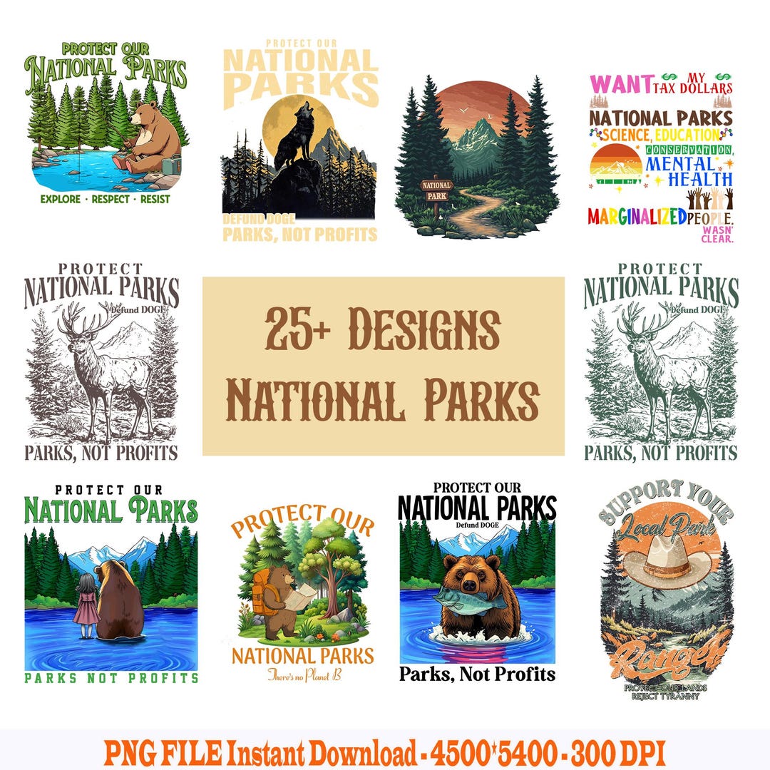 Bundle Protect Our National Parks Defund Doge Parks Not Profits Png ...