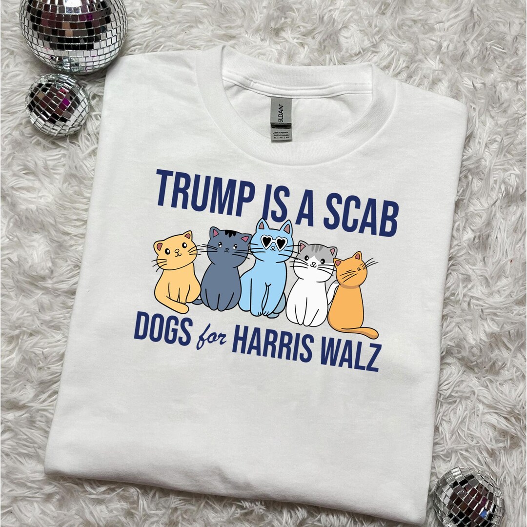 Trump is A Scab Cats for Harris Walz Png, Kamala Harris Png, Liberal ...