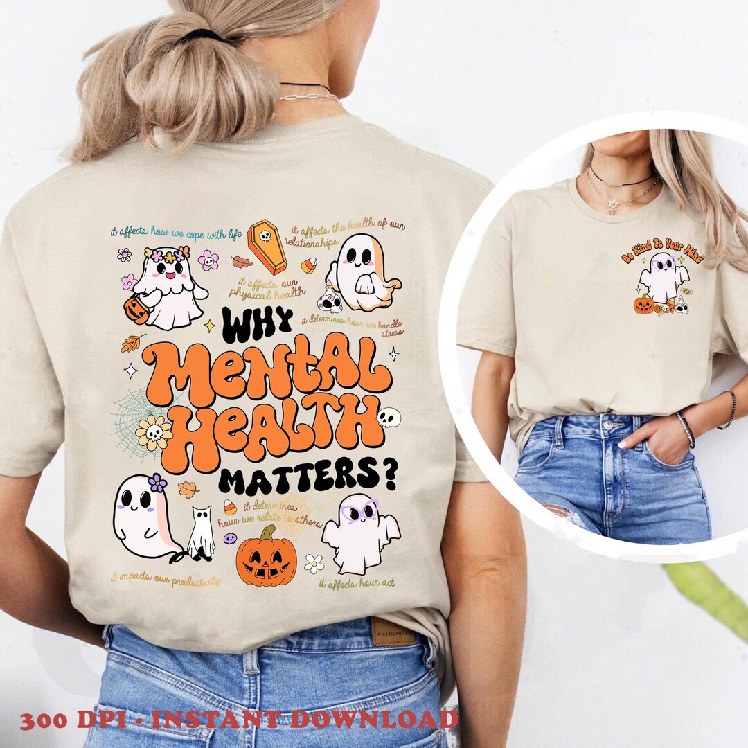 Mental Health Matters Png, Halloween Mental Health Awareness, Mental ...