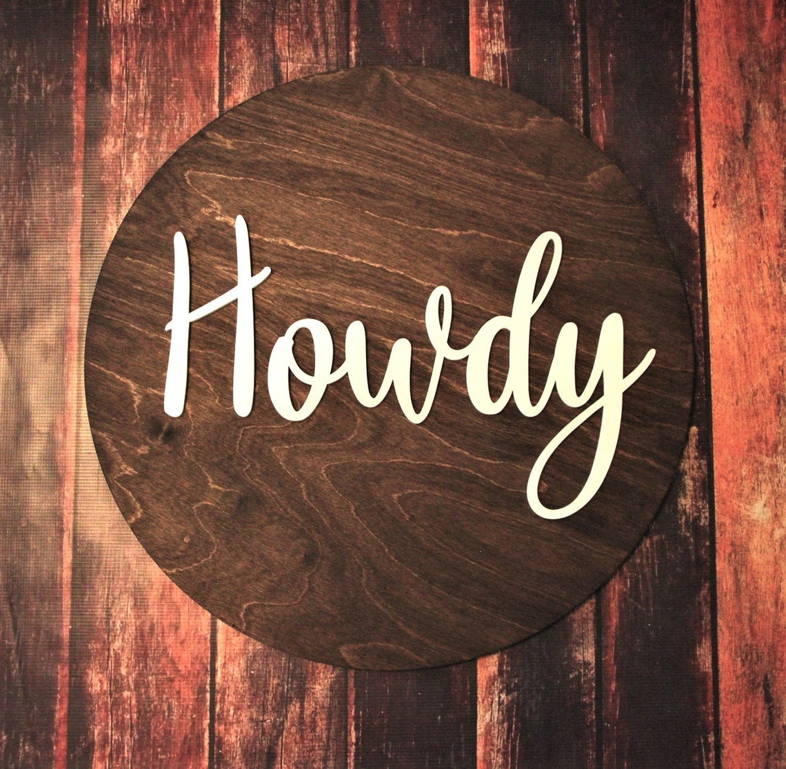 Howdy Sign 24 Inch Round plaque Personalized Wooden Sign | Etsy