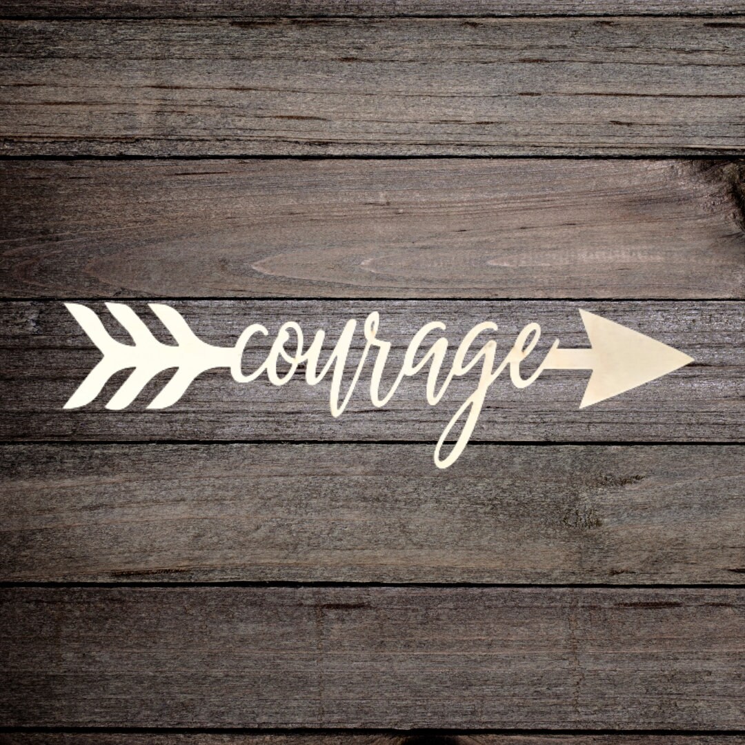Courage Arrow Word, Wall Decor, Wall Hanging, Inspirational, Teens Room ...