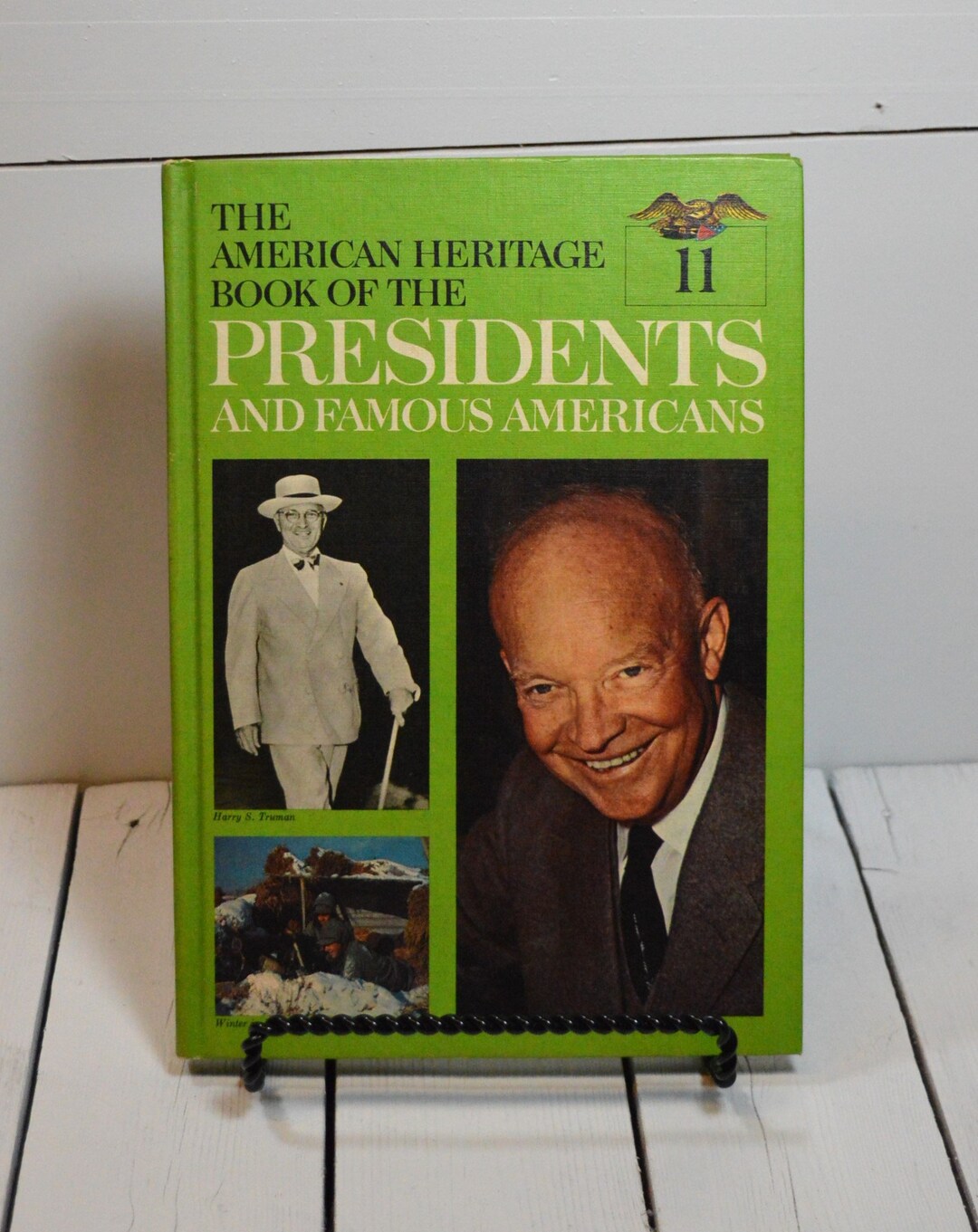 The American Heritage Book of the Presidents and Famous Americans ...