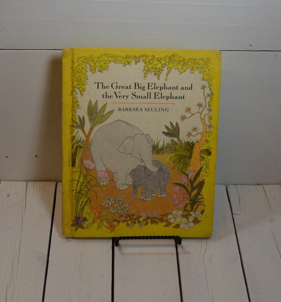 The Great Big Elephant and the Very Small Elephant by Barbara Seuling ...