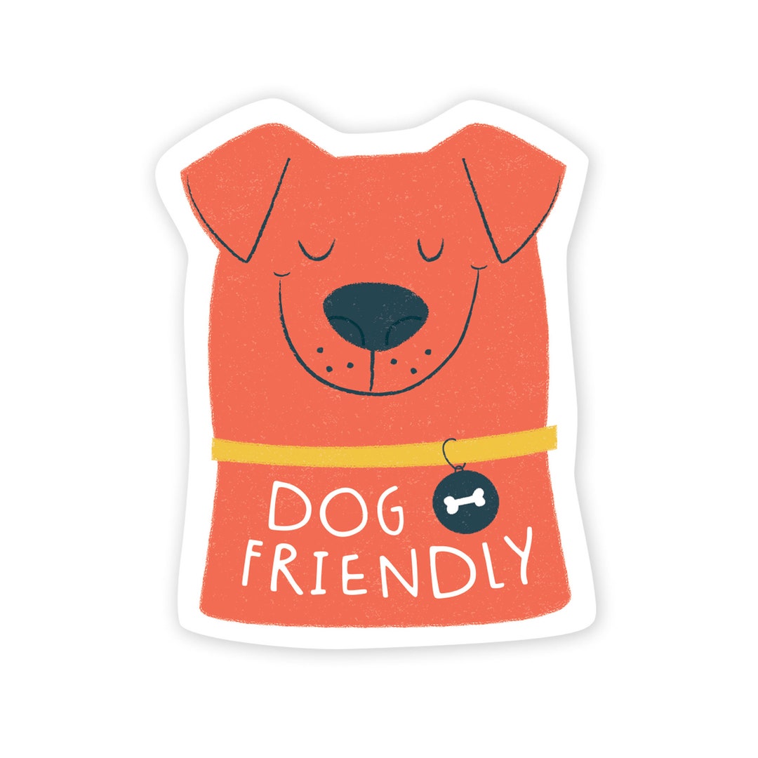 Dog Friendly Sticker Die Cut Sticker - Etsy