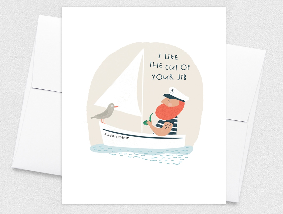 Cut of Your Jib Card Greeting Card Friendship Nautical - Etsy