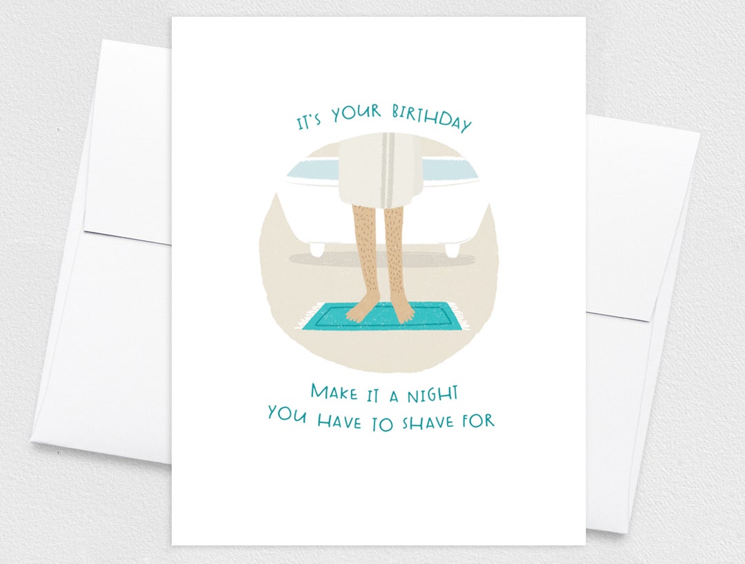 Shave Legs Birthday Card Greeting Card Birthday Friend - Etsy