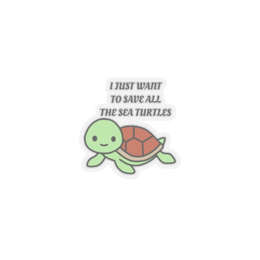 Save the Sea Turtles Stickers - Etsy