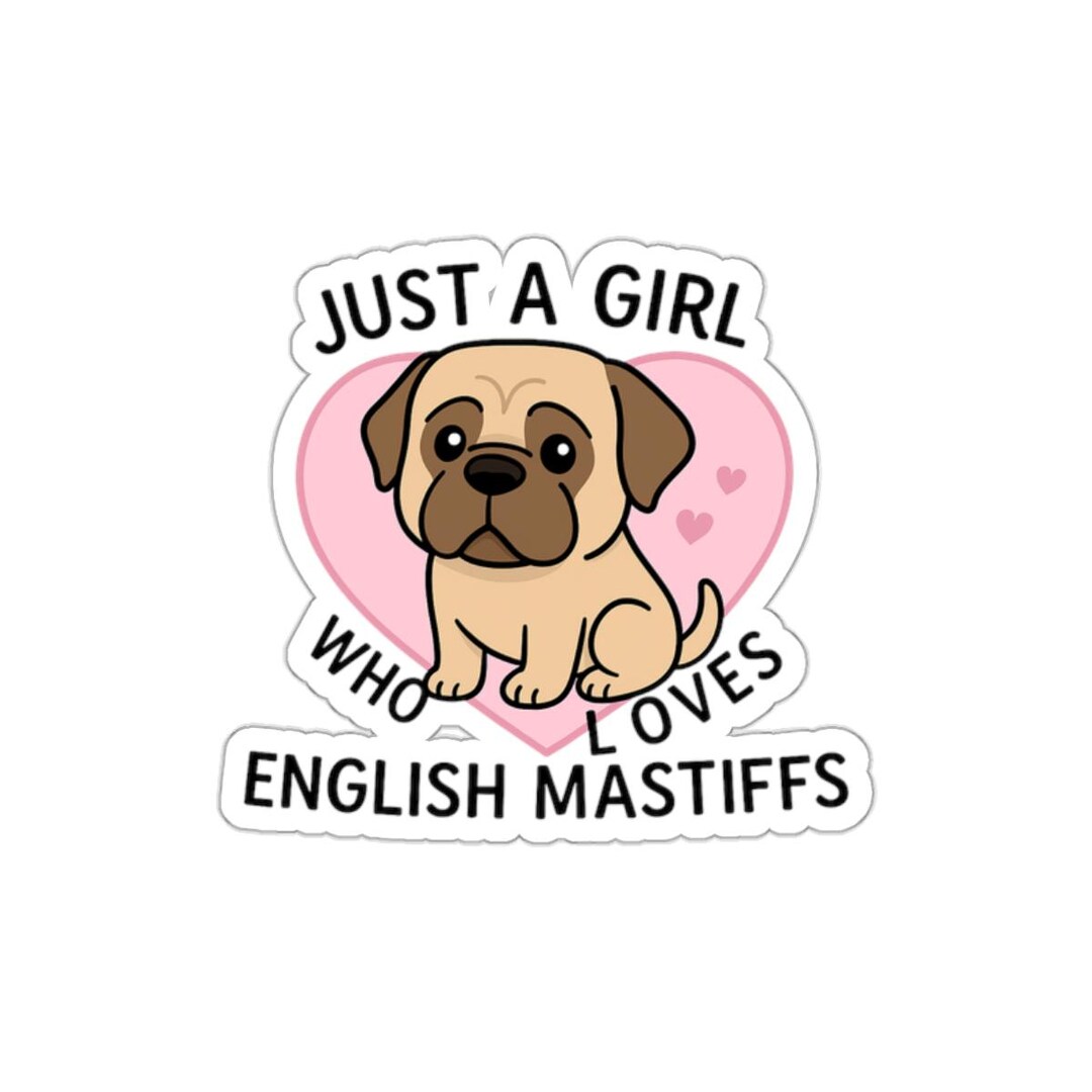 English Mastiff Lover Sticker: Water-resistant Vinyl Decal - Etsy