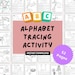 Trace and Match the Letters of the Alphabets | Writing Practice ...