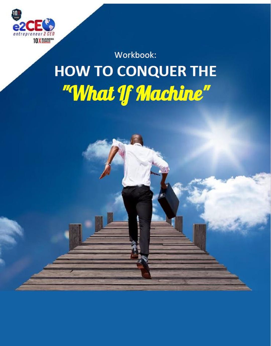 How to Conquer the What If Machine Workbook a Companion for Chapter 22 ...