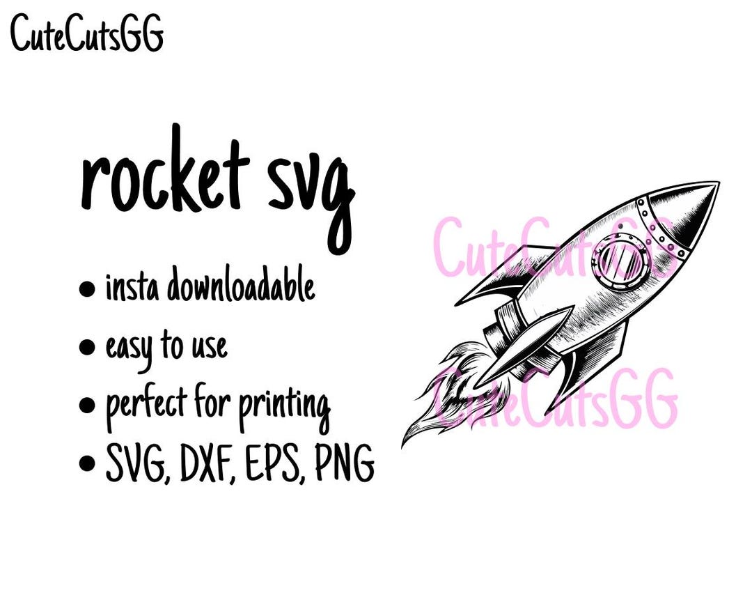 Rocket SVG, PNG, EPS, Instant Download, Digital Download, Rocket ...