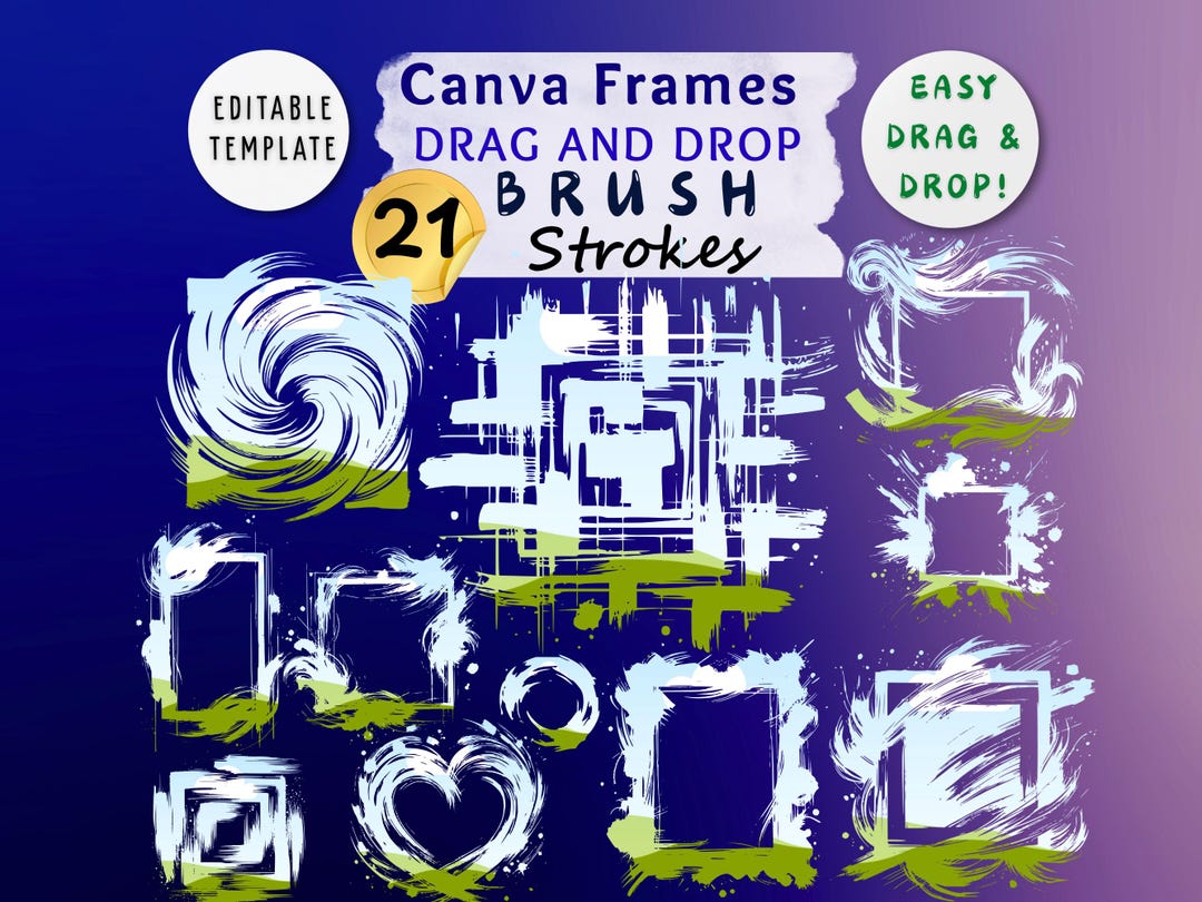 Brush Stroke Canva Frames, Bleach Effect Frame, Distressed Edges, Drag ...