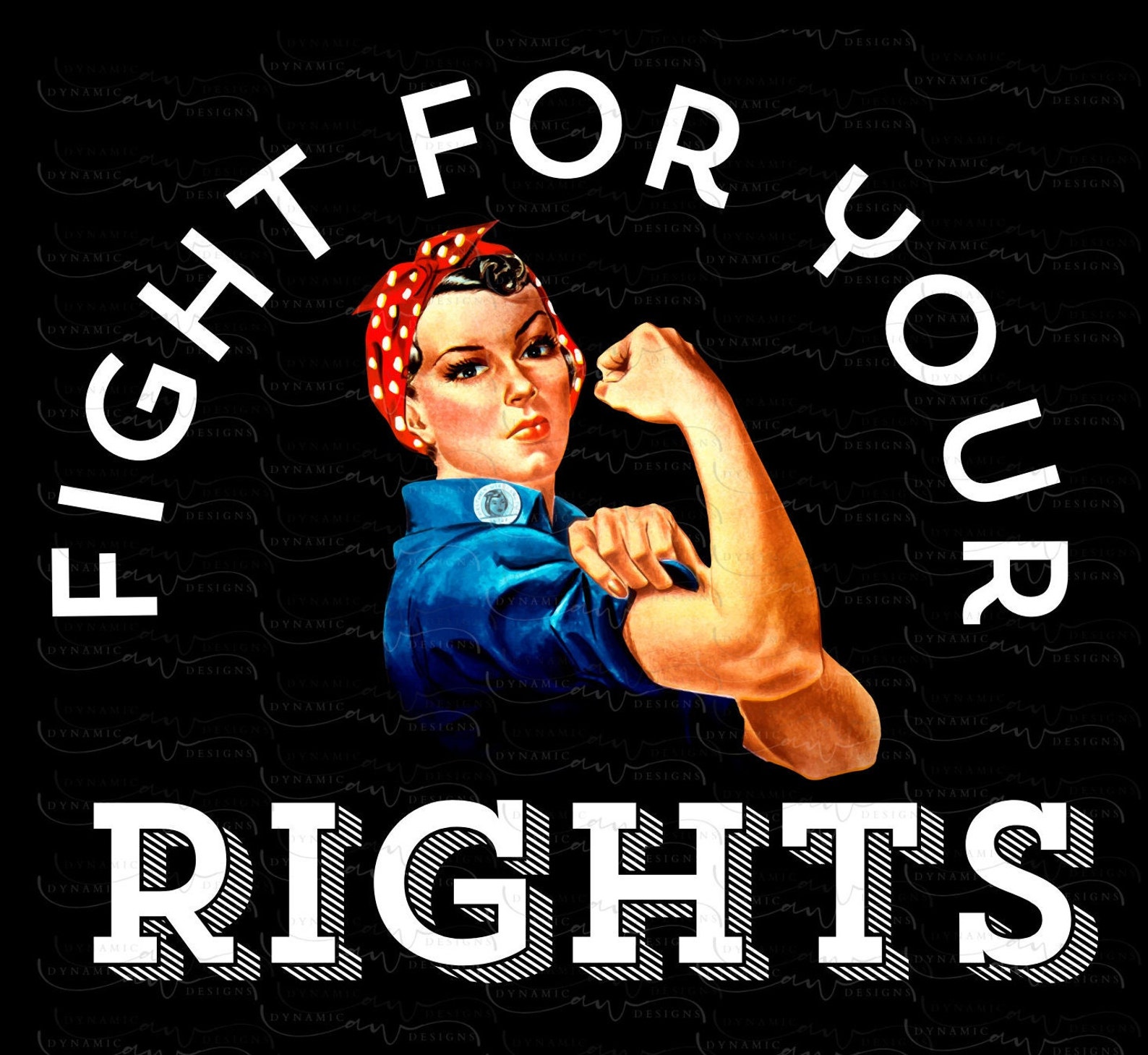 Fight for Your Rights-woman's Rights Rosie the Riveter -feminist ...