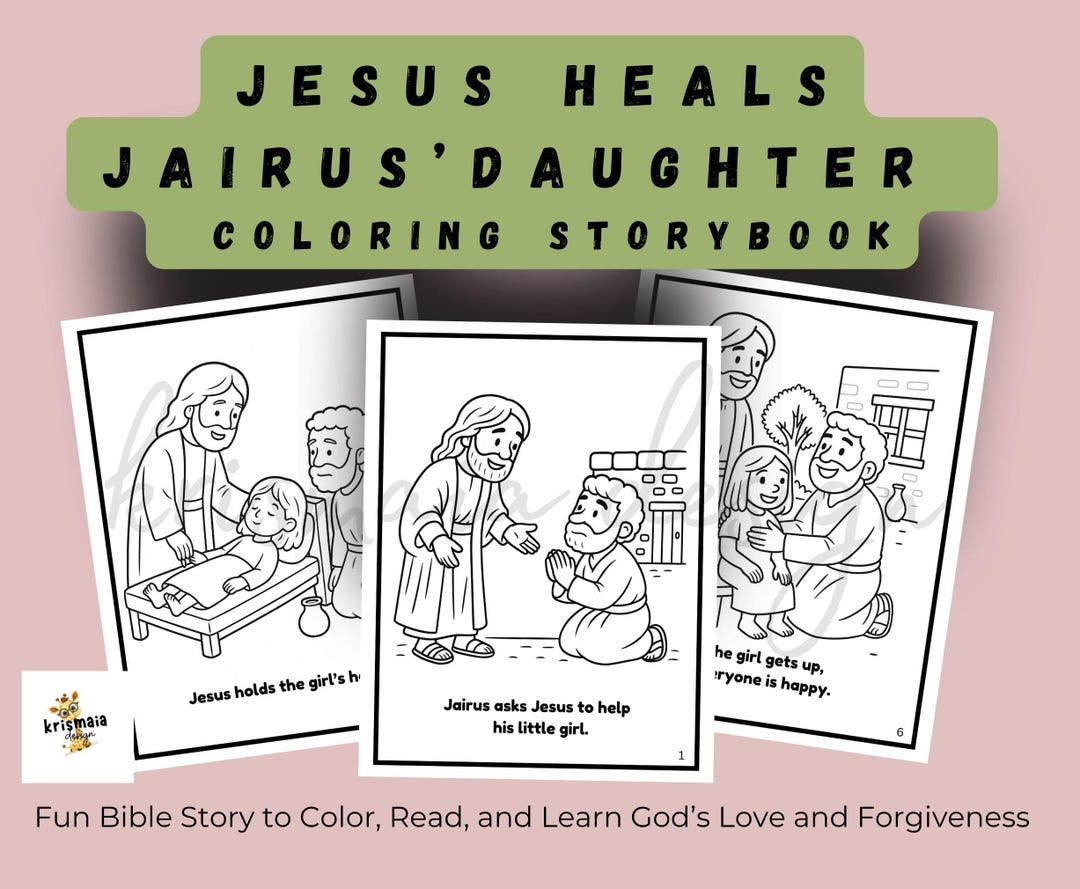 Jesus Heals Jairus' Daughter Coloring Book: Sunday School Activity (PDF ...