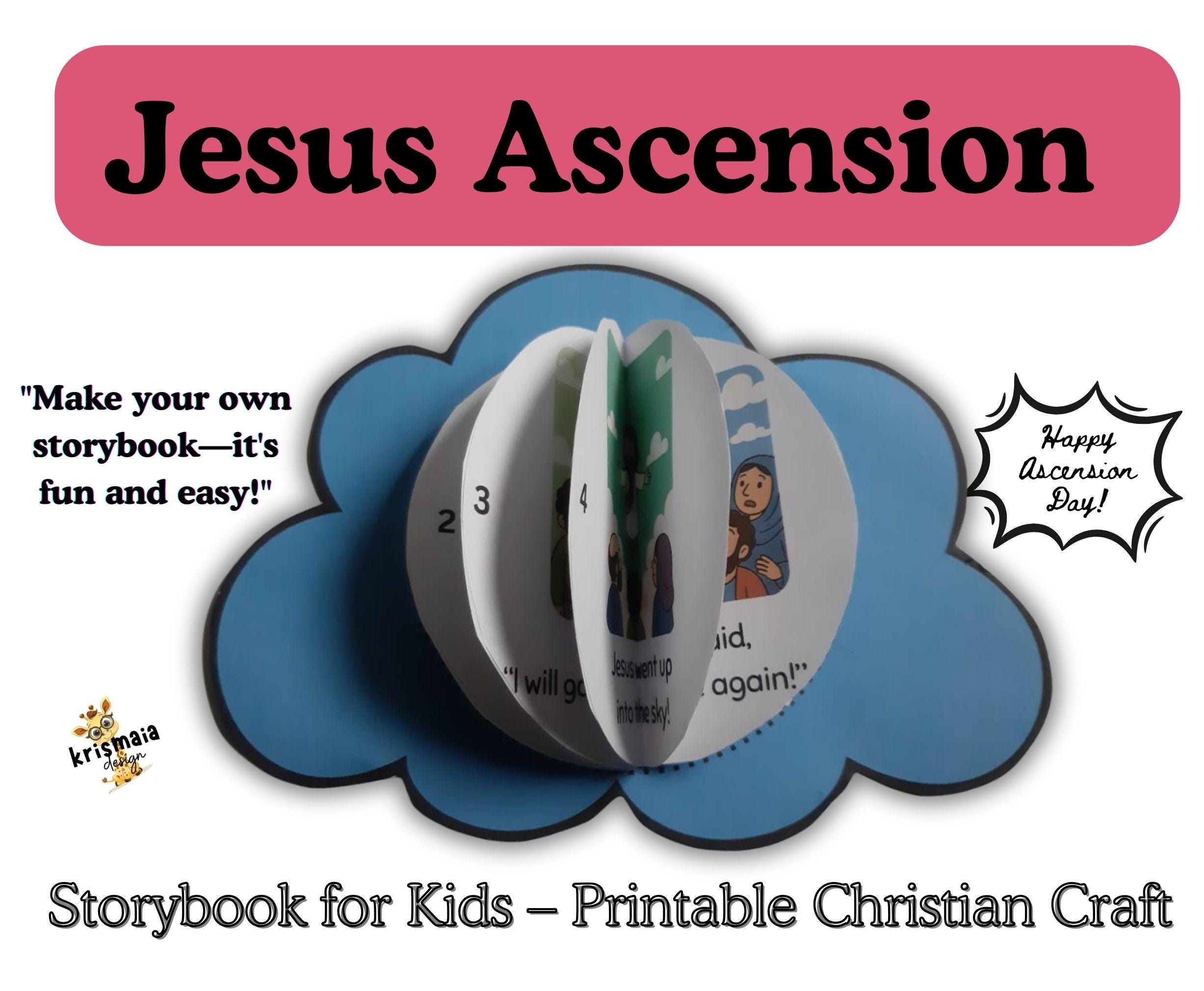Jesus Ascension Storybook for Kids – Printable Christian Craft, Preschool Bible Activity, Sunday ...