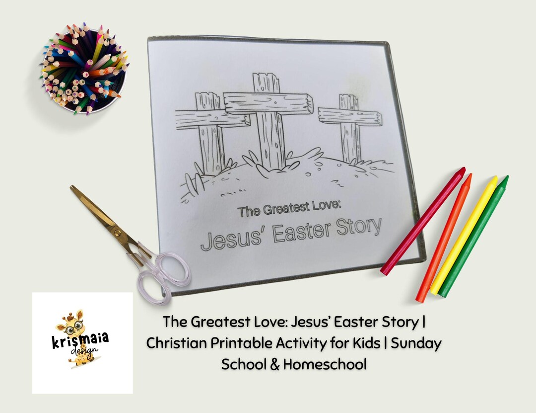 The Greatest Love: Jesus’ Easter Story | Bible Craft for Kids ...