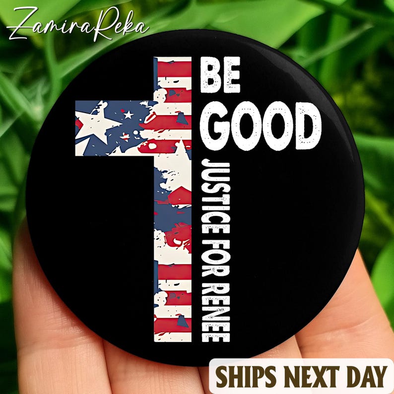 Justice for Renee Nicole Good Button: Be Good Protest Button - Etsy Canada