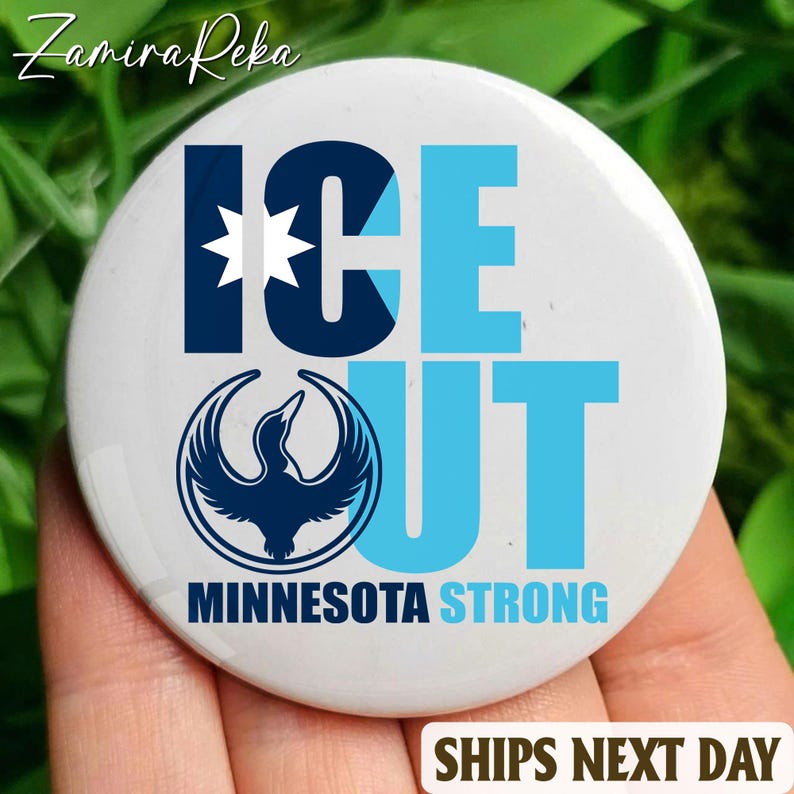 Abolish ICE Pin Button: Ice Out Minnesota Strong, Immigration Rights ...