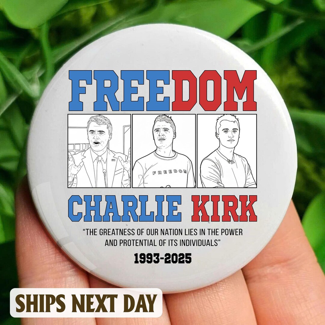 Charlie Kirk A True Patriot Pin Button, Freedom Charlie Kirk Pin Button ...