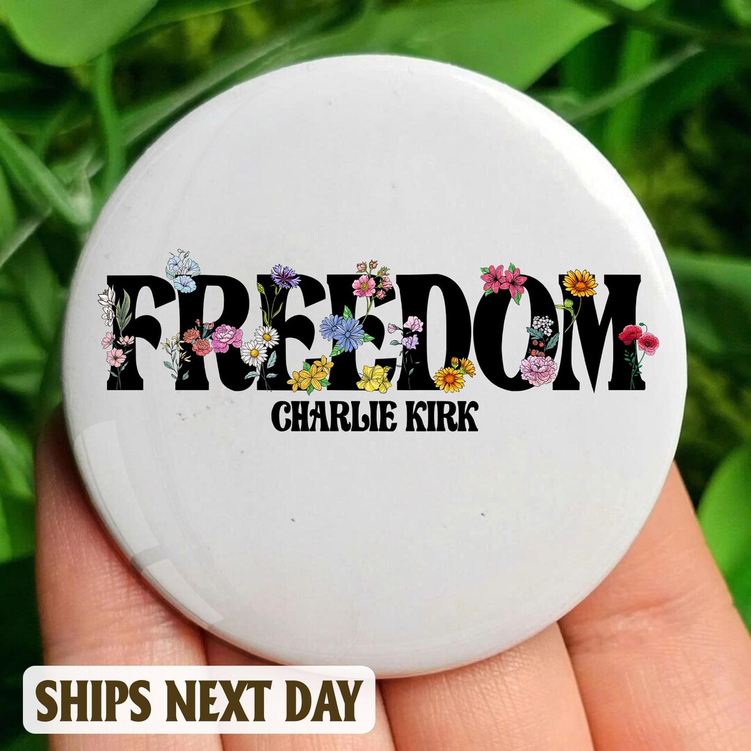 Freedom Charlie Kirk Pin, Justice for Charlie Kirk Pin Button, Freedom ...