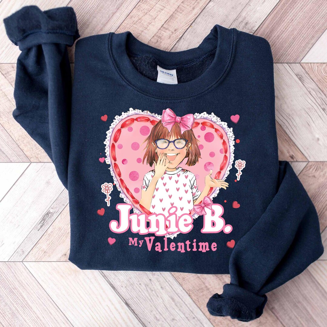 Junie B My Valentime Shirt, Junie B Jones Education Shirt, Teacher ...
