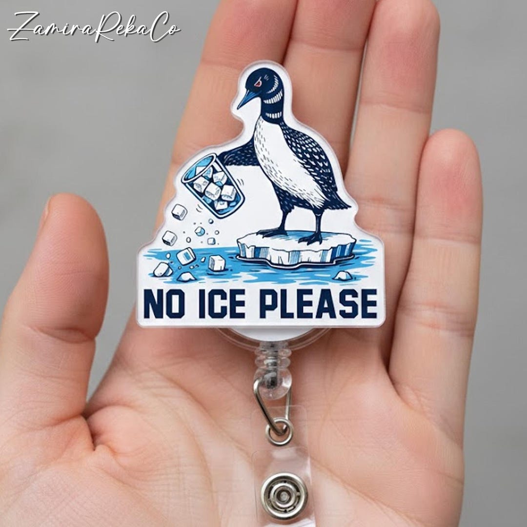 No Ice Please Loon ICE Minnesota Badge Reel, MN State Bird Loon Protest ...