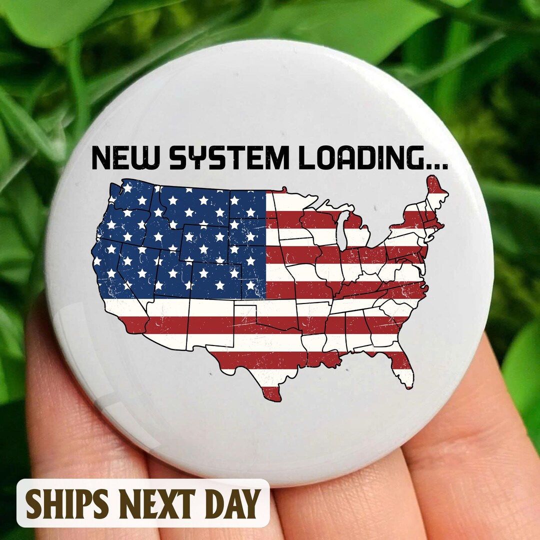 New System Loading Anti Trump Pin Button, Funny Political Protest Badge ...