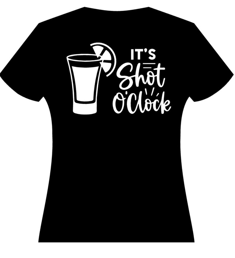 It's Shot O'clock Shirt - Etsy