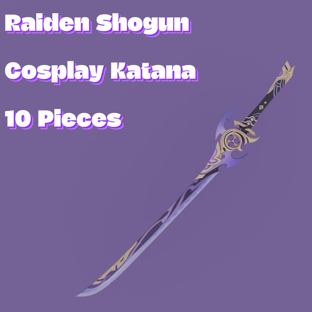 Raiden Shogun Katana 3D Model: Genshin Impact Cosplay Prop (STL File ...