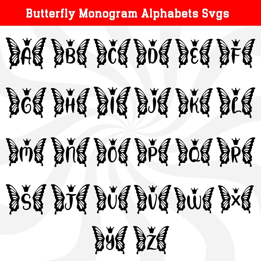 Butterfly Monogram Alphabet, Butterfly Monogram Svg, Butterfly Svg ...