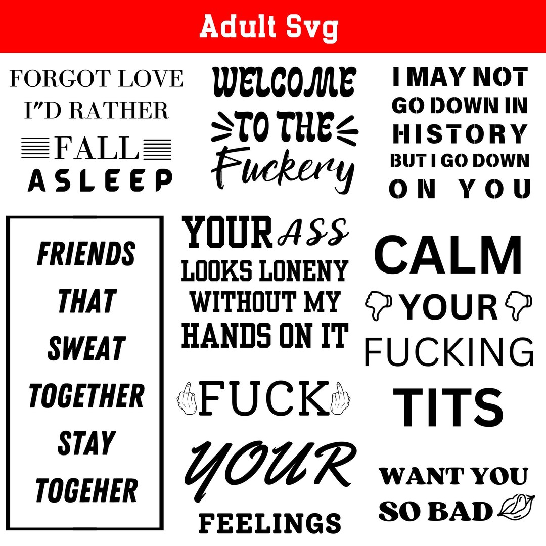 Adult Svg Bundle, Adult Quotes Svg, Adult Svg, Quotes Svg, Rude Svg ...