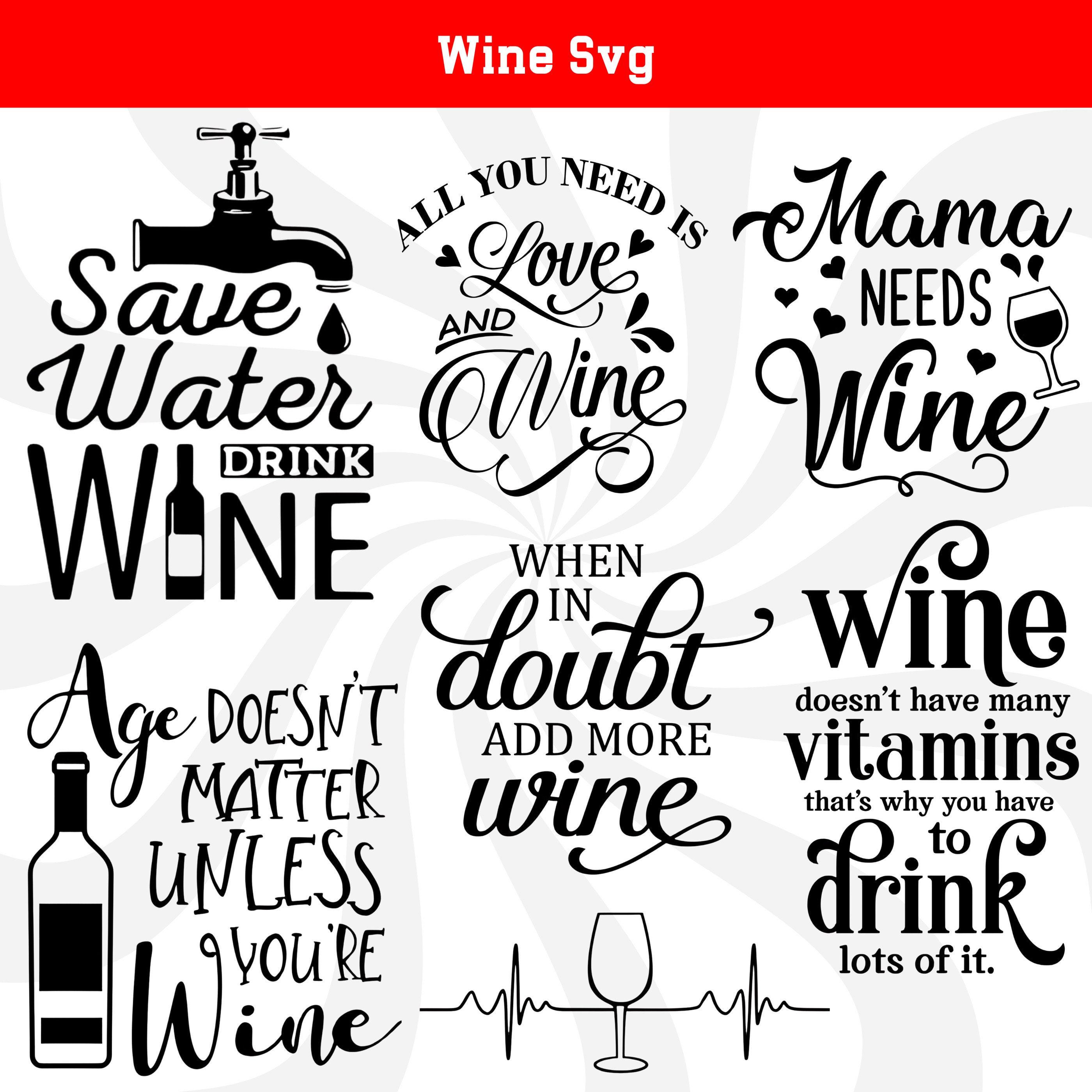 Wine Svg Bundle, Wine Quotes Svg, Wine Glass Svg, Wine Sayings Svg ...