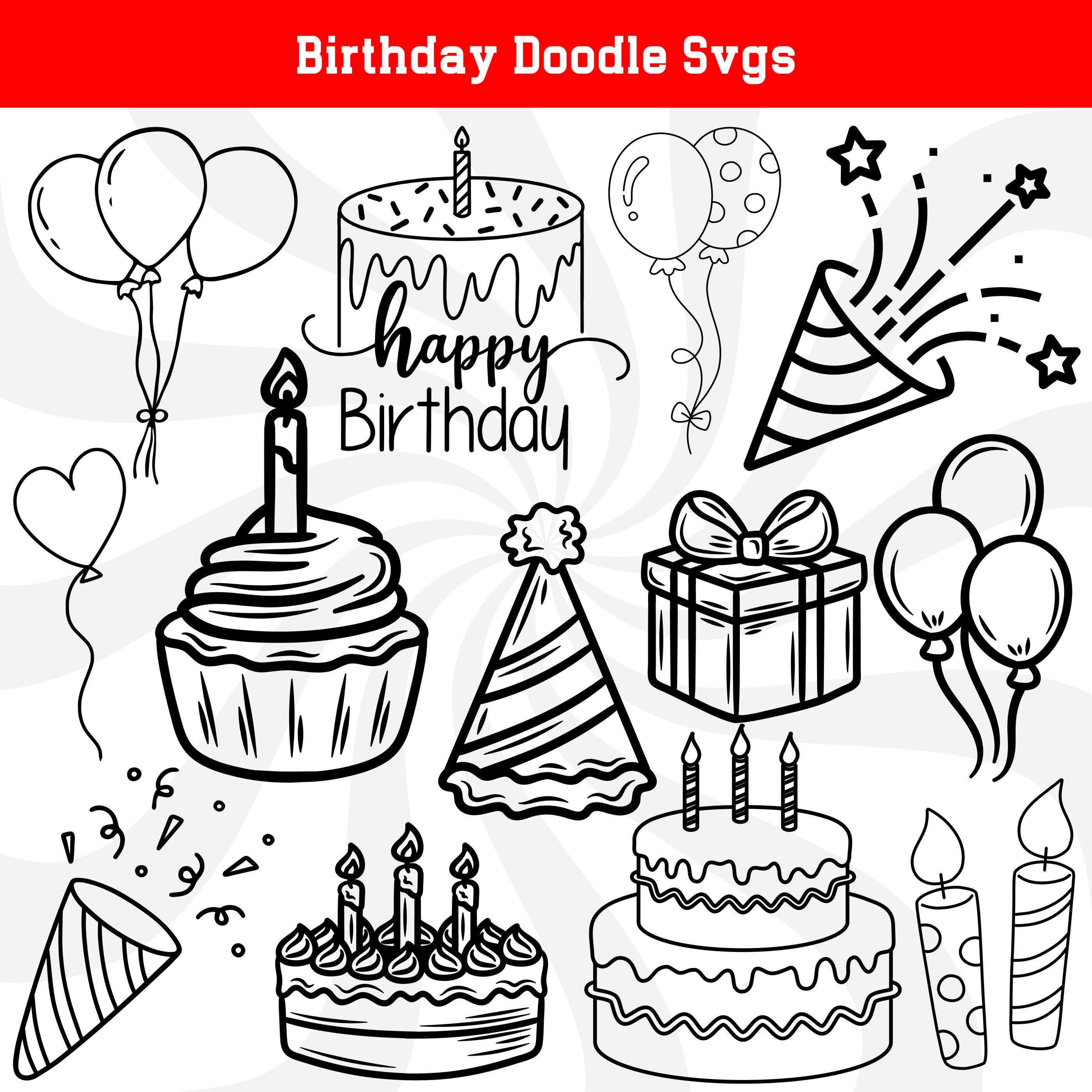 Birthday Doodle Svg, Birthday Svg, Birthday Hat Svg, Birthday Cake Svg ...