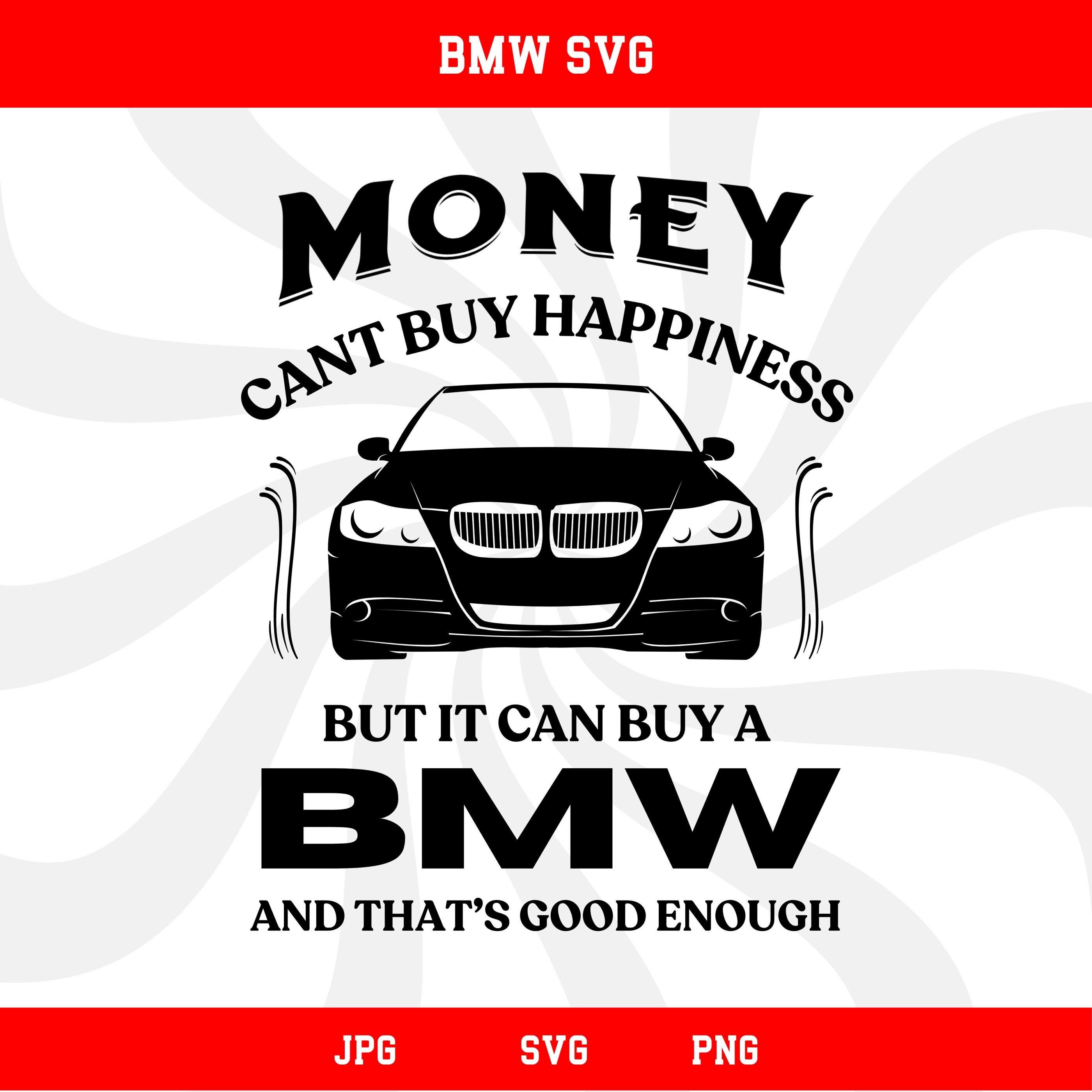 Bmw Svg, Bmw Quotes Svg, Bmw Car Svg, Bmw Funny Svg, Bmw Png - Etsy