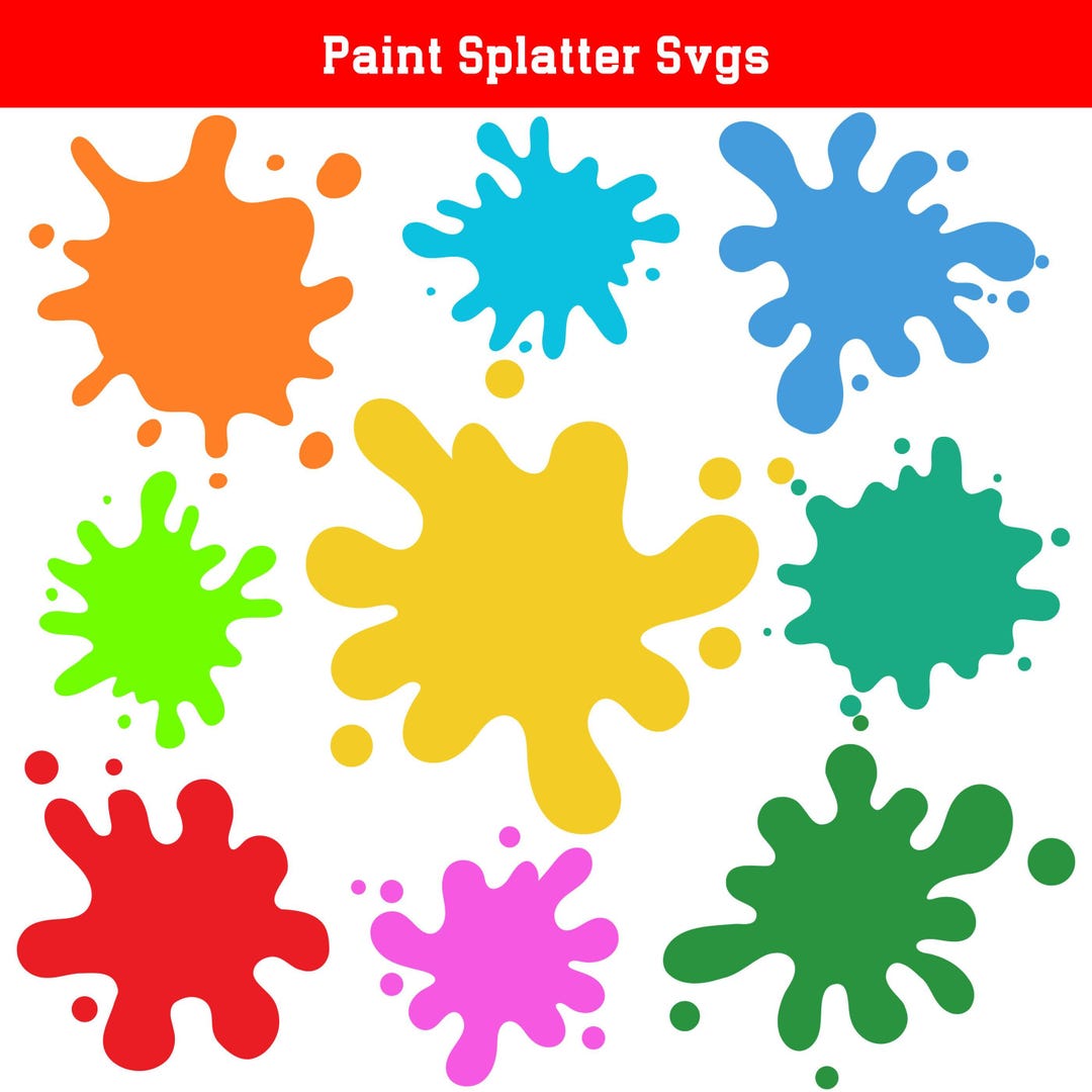 Paint Splatter Svg, Paint Splatter Png, Paint Splats Svg, Paint Splash ...