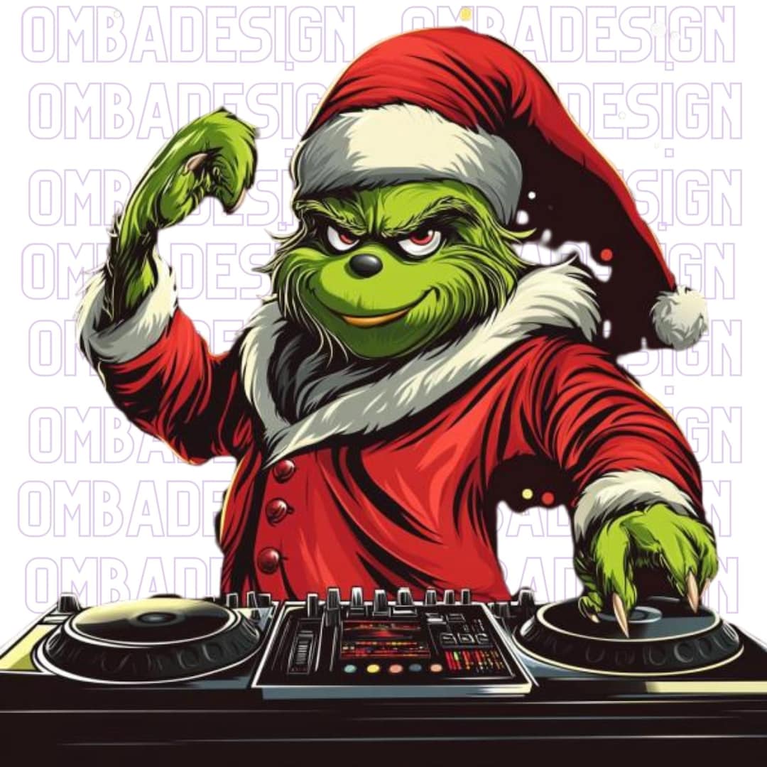 DJ Grinch Christmas PNG, Festive Sublimation Design (digital Download ...